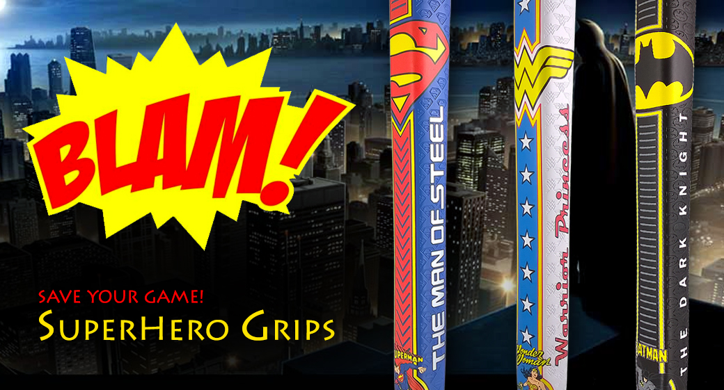 Superhero Putter Grips | TourMARK™ Grips